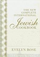 The New Complete International Jewish Cookbook - Rose Evelyn | Książka ...