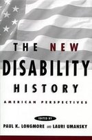 The New Disability History: American Perspectives - New York University ...