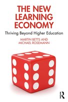 The New Learning Economy: Thriving Beyond Higher Education ...