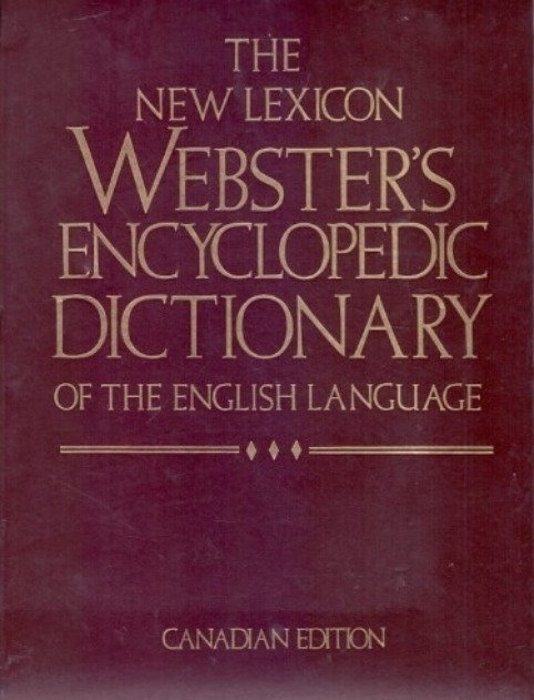 The New Lexicon Webster's Encyclopedic Dictionary of The English ...