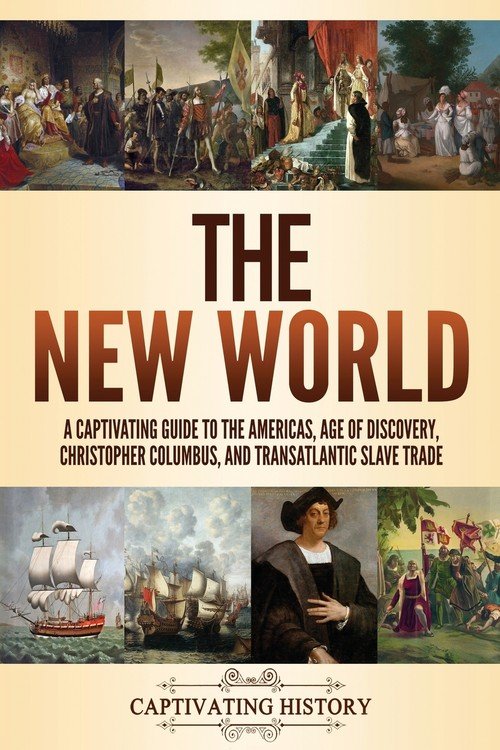 The New World - History Captivating | Książka w Empik