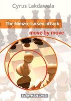 The Nimzo-Larsen Attack: Move by Move - Lakdawala Cyrus | Książka w Empik