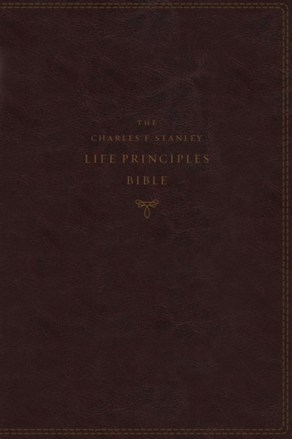 The NKJV, Charles F. Stanley Life Principles Bible. Second Edition ...
