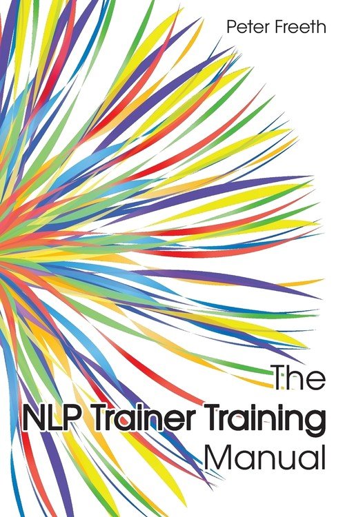 The NLP Trainer Training Manual - Freeth Peter | Książka w Empik