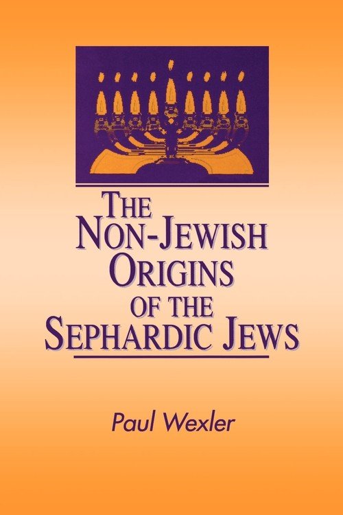 The Non-Jewish Origins of the Sephardic Jews - W opisie | Książka w Empik