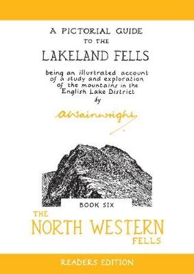 The North Western Fells: A Pictorial Guide to the Lakeland Fells ...