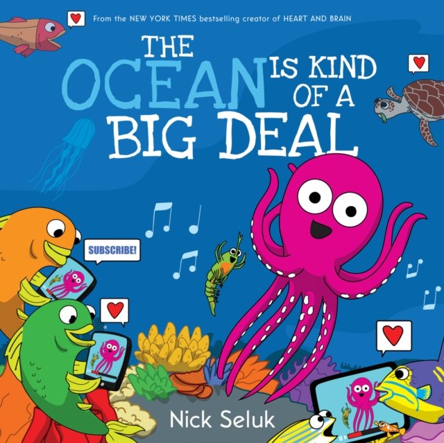 The Ocean is Kind of a Big Deal - Nick Seluk | Książka w Empik