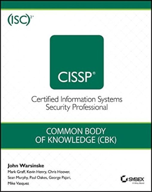 The Official (ISC)2 Guide to the CISSP CBK Reference - Opracowanie ... The Official (ISC)2 Guide to the CISSP CBK Reference - Opracowanie ...