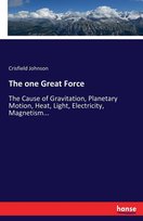 The one Great Force - Johnson Crisfield | Książka w Empik