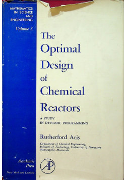 The optimal design of chemical reactors - Academic Press | Książka w Empik