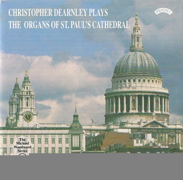 The Organs Of St.Pauls Cathedral. London - Dearnley Christopher ...