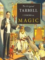 The Original Tarbell Lessons in Magic - Tarbell Harlan | Książka w Empik