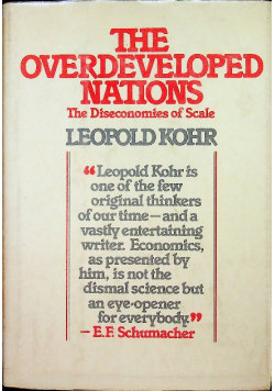 The overdeveloped nations - Leopold Kohr | Książka w Empik