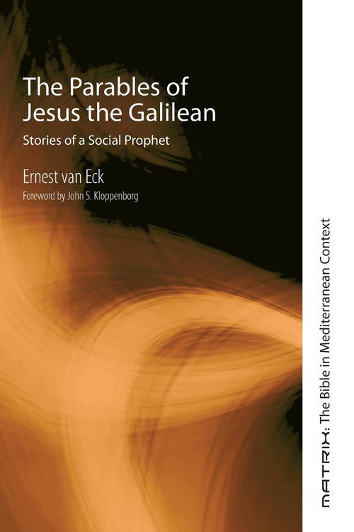 The Parables of Jesus the Galilean - van Eck Ernest | Książka w Empik