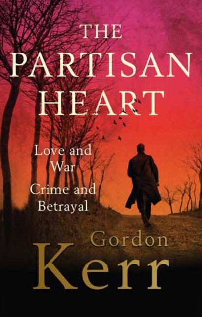 The Partisan Heart - Gordon Kerr | Książka w Empik