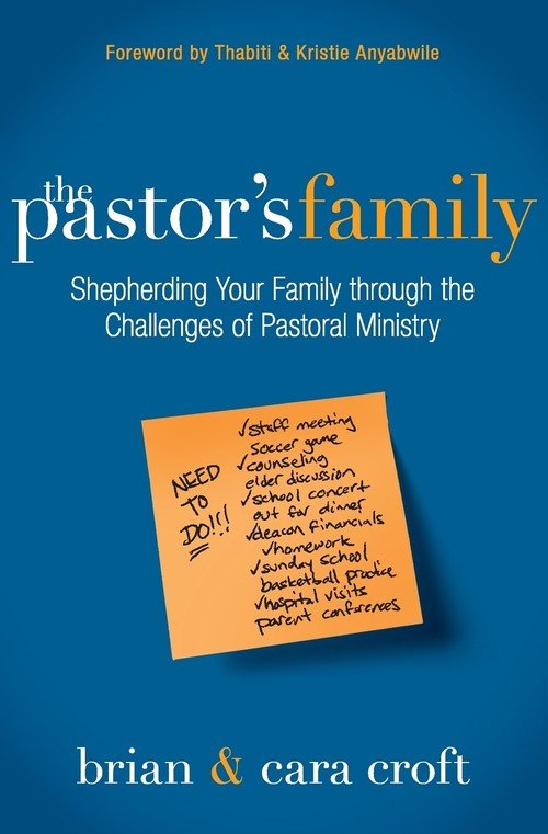 The Pastor's Family - Brian Croft | Książka w Empik