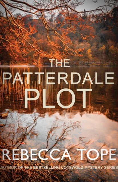 The Patterdale Plot: Murder and intrigue in the breathtaking Lake ...