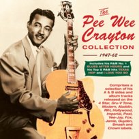 The Pee Wee Crayton Collection 1947-62 - Crayton Pee Wee | Muzyka Sklep ...