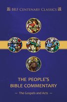 The Peoples Bible Commentary: Matthew, Mark, Luke, John, Acts: A Bible ...