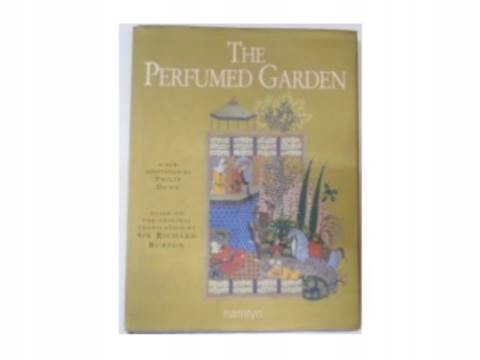 The perfumed Garden - Ph. D. Frances Dunn Butterfoss | Książka w Empik
