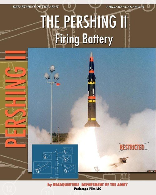 The Pershing II Firing Battery - of the Army Headquarters Department ...