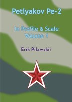 The Petlyakov Pe-2 In Profile & Scale Part I - W opisie | Książka w Empik