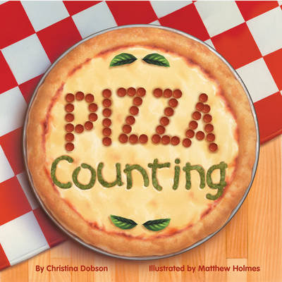 The Pizza Counting Book - Dobson Christina | Książka w Empik