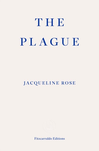 The Plague - Jacqueline Rose | Książka w Empik