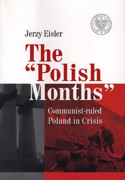 The Polish Months - Eisler Jerzy | Książka w Empik