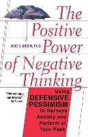 The Positive Power of Negative Thinking - Norem Julie | Książka w Empik