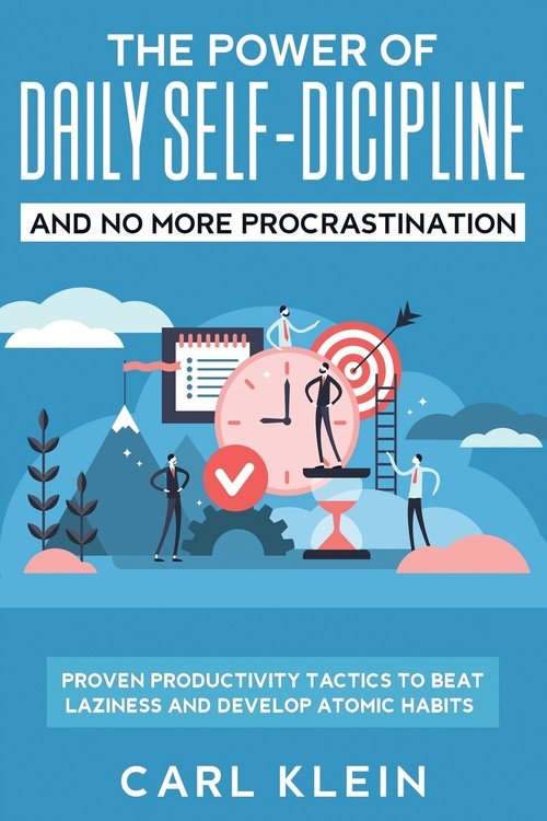 The Power Of Daily Self -Discipline And No More Procrastination 2 in 1 ...
