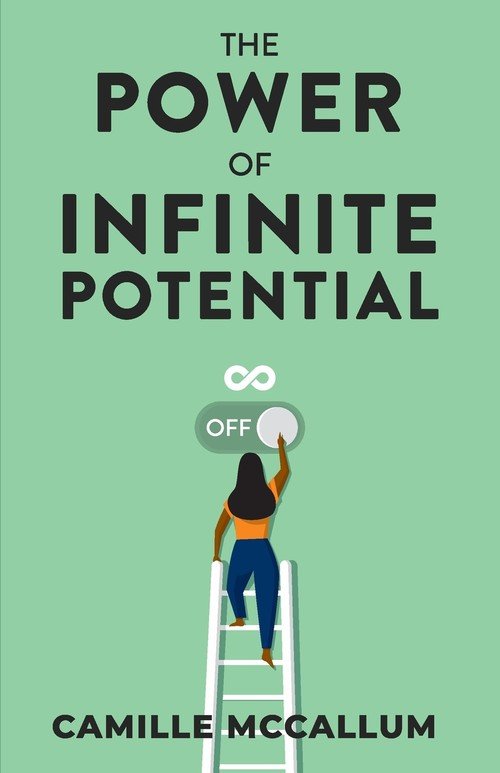 The Power of Infinite Potential - McCallum Camille | Książka w Empik