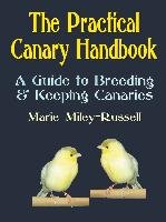 The Practical Canary Handbook - Miley-Russell Marie | Książka w Empik