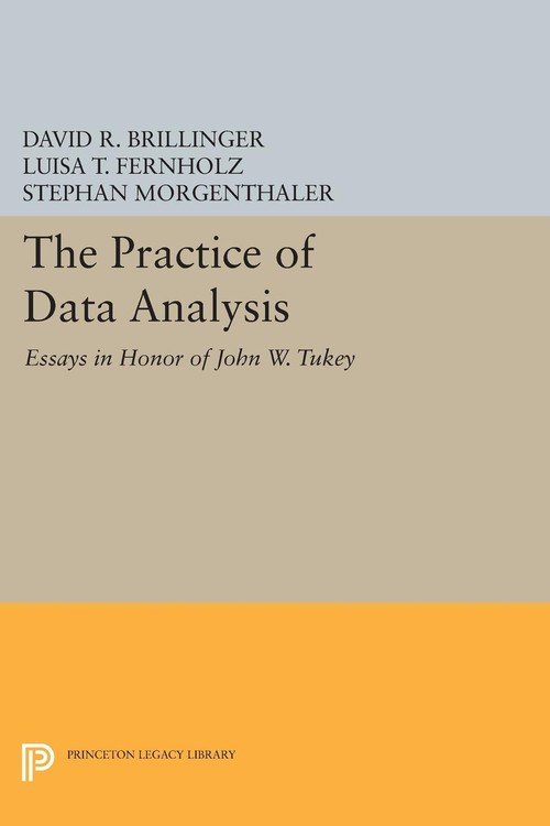 The Practice of Data Analysis - Princeton University Press | Książka w ...