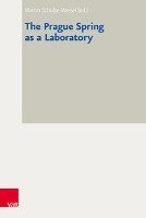 The Prague Spring as a Laboratory - Vandenhoeck + Ruprecht Gm | Książka ...