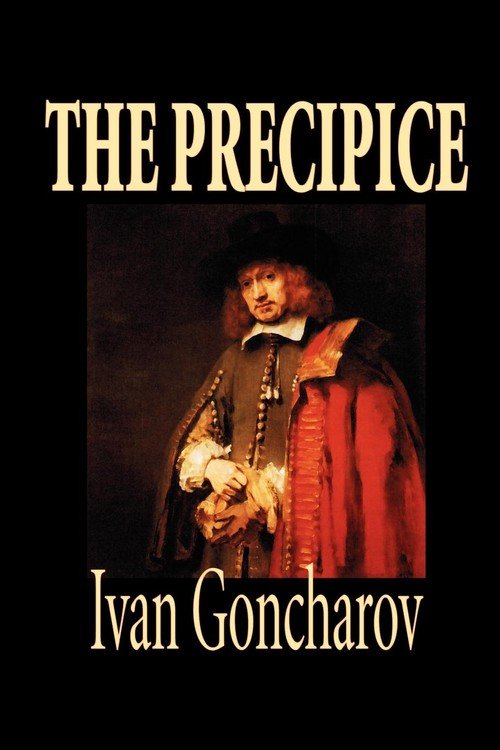 The Precipice by Ivan Goncharov, Fiction, Classics - Ivan Aleksandrovich Goncharov | Książka w Empik
