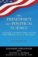 The Presidency and Political Science: Paradigms of Presidential Power ...