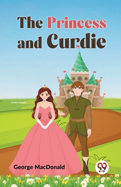 The Princess and Curdie - W opisie | Książka w Empik
