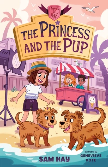 The Princess and the Pup: Agents of H.E.A.R.T. - Sam Hay | Książka w Empik