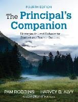 The Principal's Companion: Strategies to Lead Schools for Student and ...