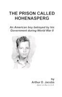 The Prison Called Hohenasperg: An American Boy Betrayed by His ...