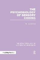 The Psychobiology of Sensory Coding - Uttal William R. | Książka w Empik