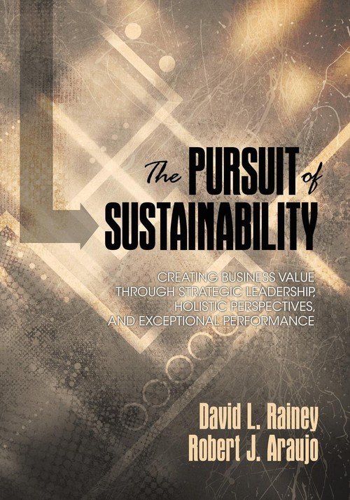 The Pursuit of Sustainability - Rainey David L. | Książka w Empik