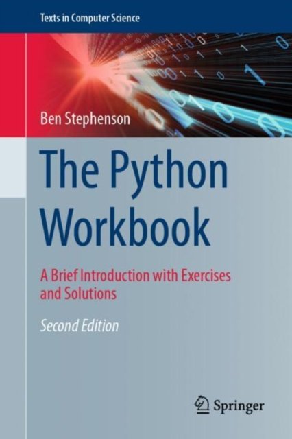 The Python Workbook: A Brief introduction With Exercises And Solutions ...