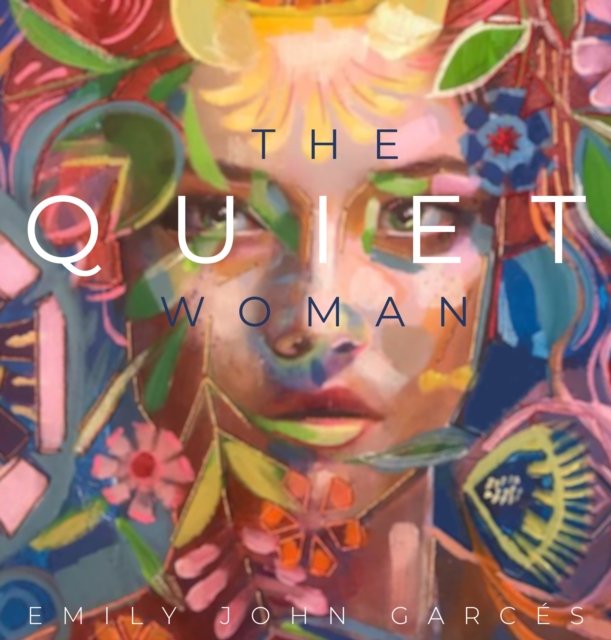 The Quiet Woman - Emily John Garces | Książka w Empik
