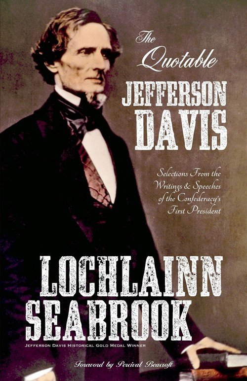 The Quotable Jefferson Davis - Seabrook Lochlainn | Książka w Empik