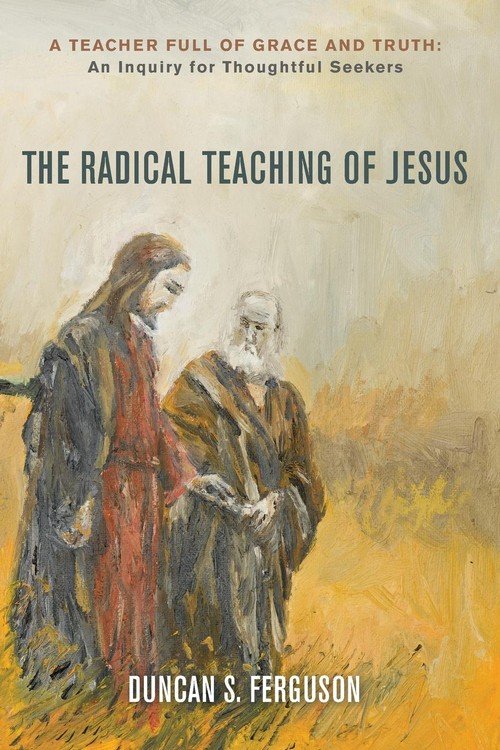 The Radical Teaching of Jesus - Ferguson Duncan S. | Książka w Empik