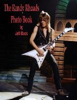 The Randy Rhoads Photo Book - Black Jett | Książka w Empik