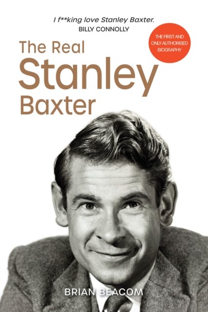 The Real Stanley Baxter - Brian Beacom | Książka w Empik