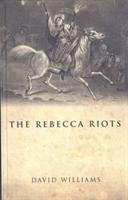The Rebecca Riots - Williams David | Książka w Empik